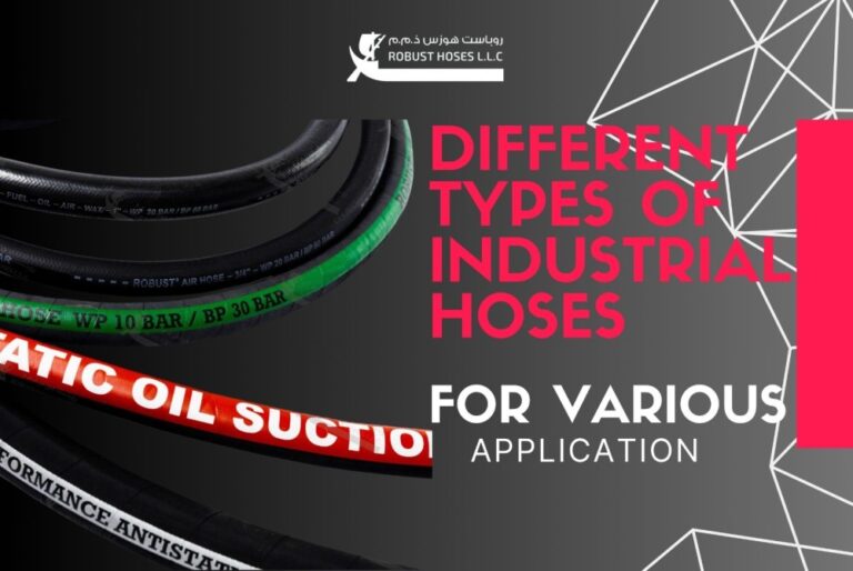 Industrial Hoses and Fittings: A Guide to Selection Hoses in UAE